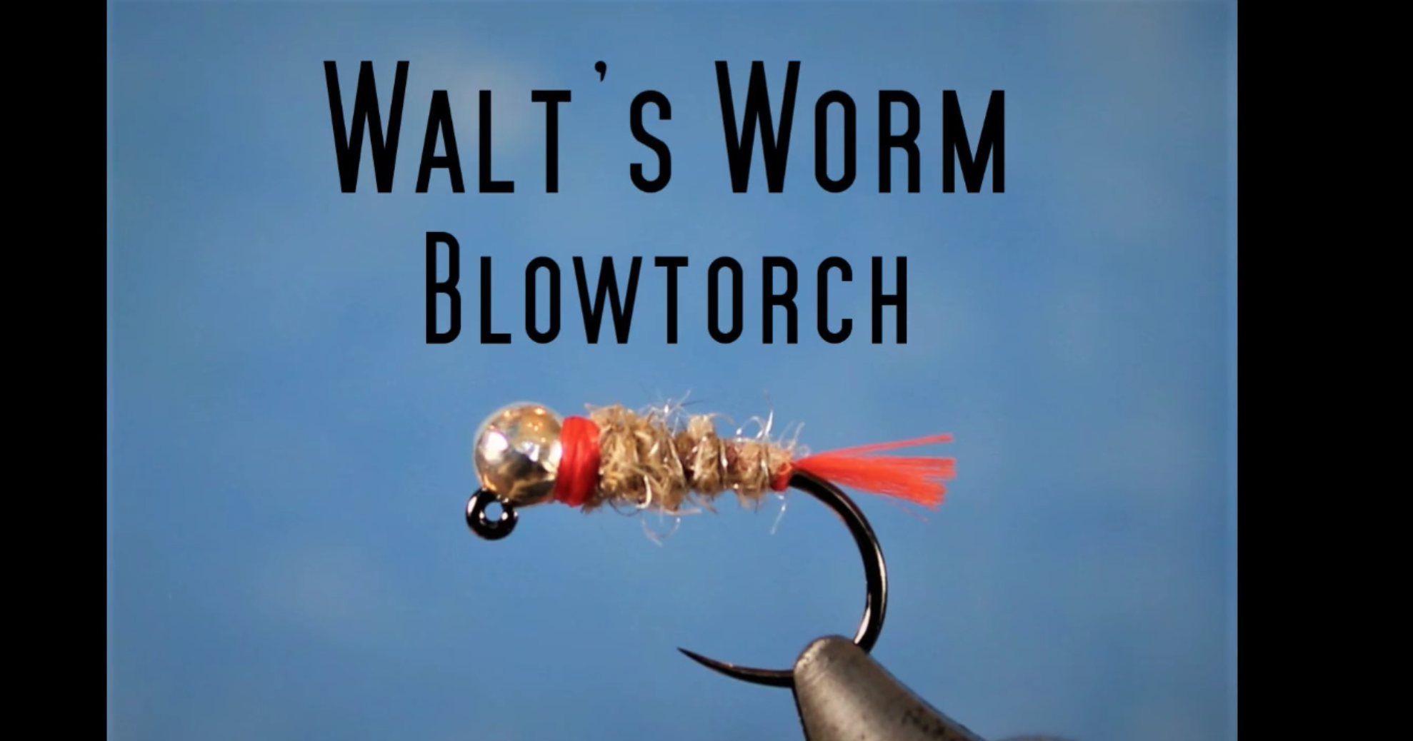 Walt's Worm Blowtorch | Fly Tyer